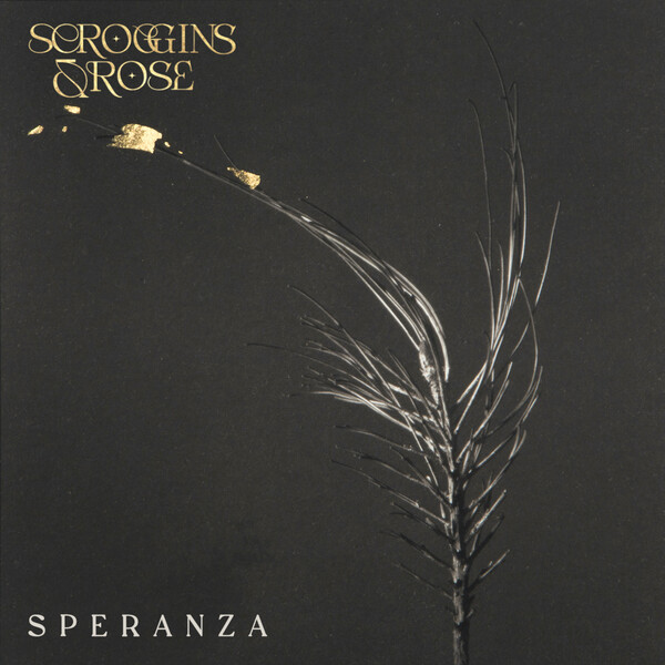 Speranza by Scroggins & Rose (Album): Reviews, Ratings, Credits, Song ...