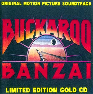 Buckaroo Banzai - Original Motion Picture Soundtrack by Michael ...