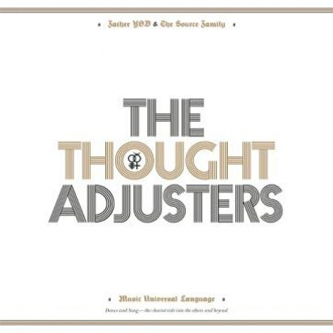 The Thought Adjusters by Father Yod & The Source Family (Album ...