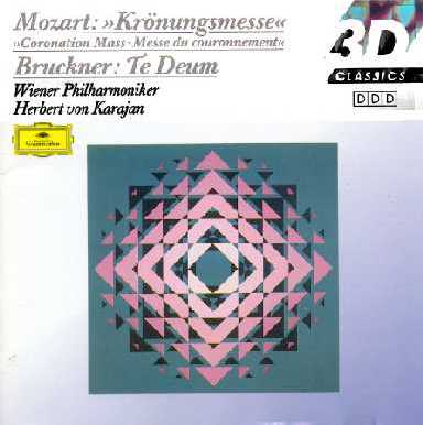 »Krönungsmesse« / Te Deum by Wiener Philharmoniker / Herbert von Karajan (Compilation; Deutsche ...