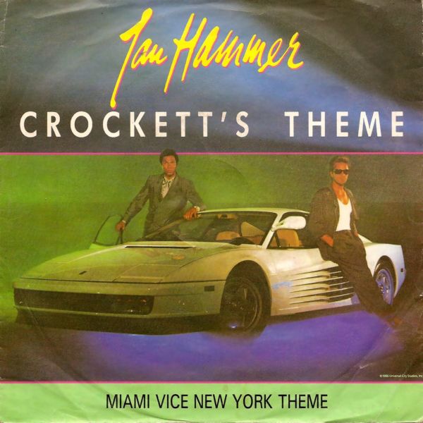 Crockett's Theme / Miami Vice New York Theme by Jan Hammer (Single ...