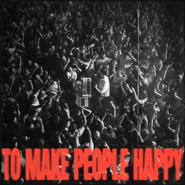 To Make People Happy by AVAION (Album): Reviews, Ratings, Credits, Song ...