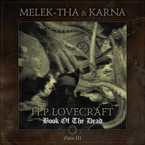 H.P. Lovecraft: Opus III - Book of the Dead by Melek-Tha / Karna (Album ...