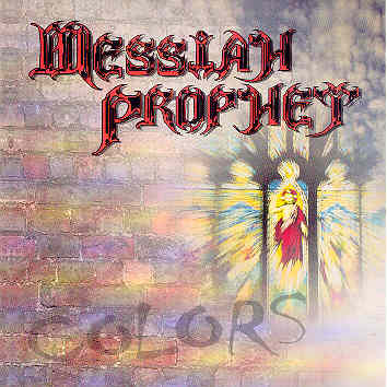 Colors by Messiah Prophet (Album, Hard Rock): Reviews, Ratings, Credits ...