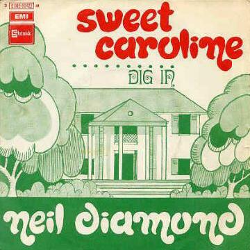 Sweet Caroline (Good Times Never Seemed So Good) / Dig In by Neil ...