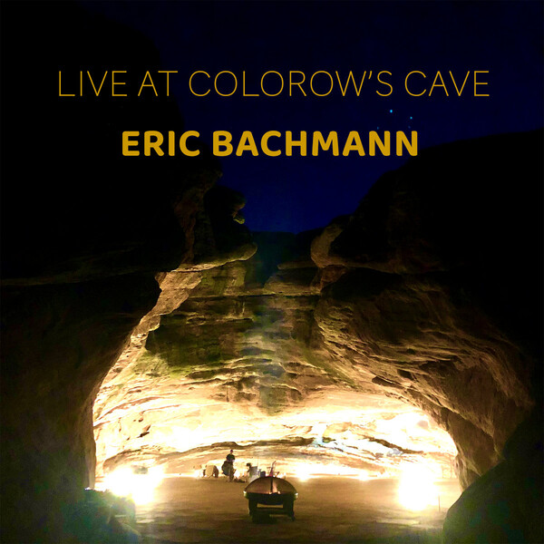 Live at Colorow's Cave by Eric Bachmann (Album, Contemporary Folk ...