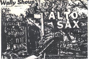 Alto Sax Improvisations by Wally Shoup (Album, Free Improvisation ...