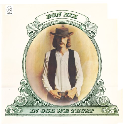 In God We Trust by Don Nix (Album, Folk Rock): Reviews, Ratings ...