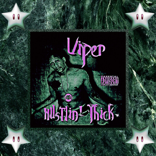 Hustlin' Thick by Viper (Album): Reviews, Ratings, Credits, Song list ...