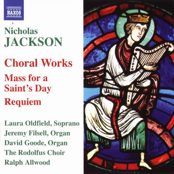 Choral Works: Mass for a Saint's Day; Requiem by Rodolfus Choir / Ralph ...