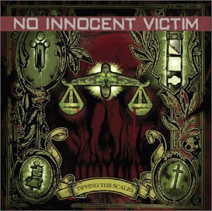 Tipping the Scales by No Innocent Victim (Album, Hardcore Punk ...
