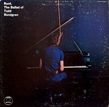 The Ballad of Todd Rundgren by Runt (Album, Pop Rock): Reviews, Ratings ...
