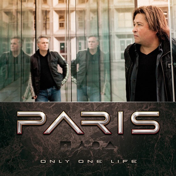 Only One Life by Paris (Album, AOR): Reviews, Ratings, Credits, Song ...