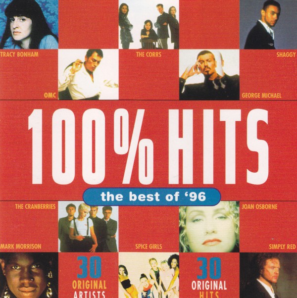 100% Hits The Best of '96 by Various Artists (Compilation): Reviews ...