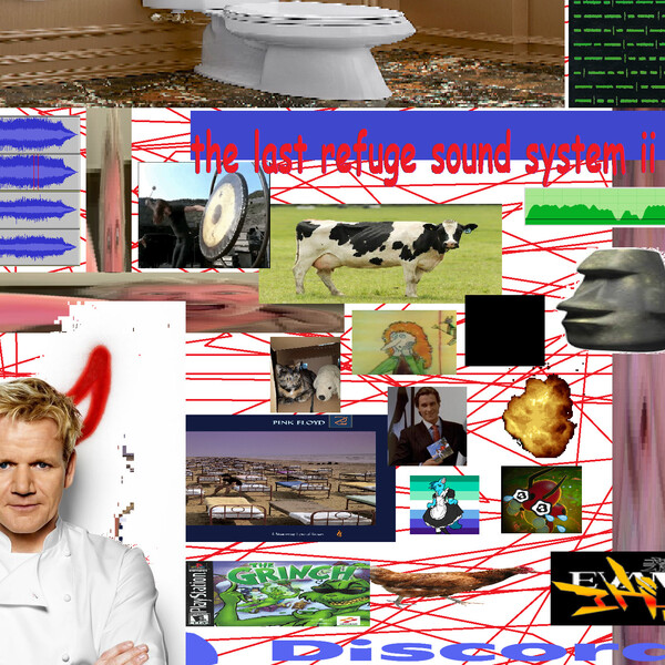 The Last Refuge Sound System II by The Last Refuge Sound System (Album ...