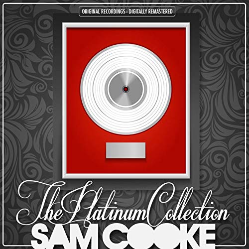 The Platinum Collection by Sam Cooke (Compilation): Reviews, Ratings ...