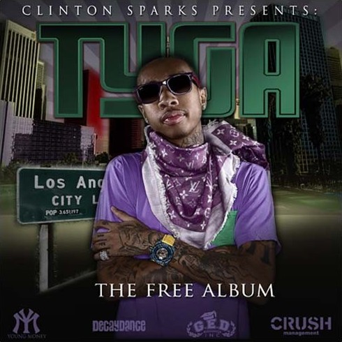 The Free Album by Tyga (Mixtape, Hip Hop): Reviews, Ratings, Credits ...