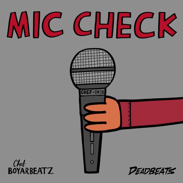 Mic Check by Chef Boyarbeatz (Single, UK Garage): Reviews, Ratings ...