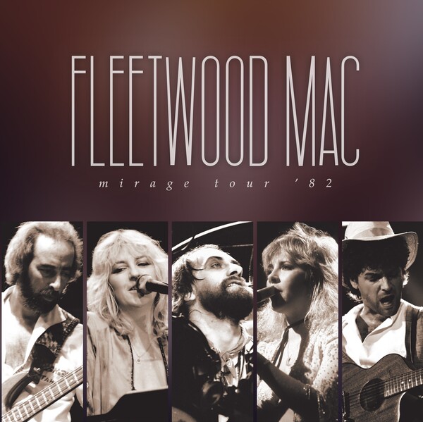 Mirage Tour '82 (Live) by Fleetwood Mac (Album, Art Rock): Reviews ...