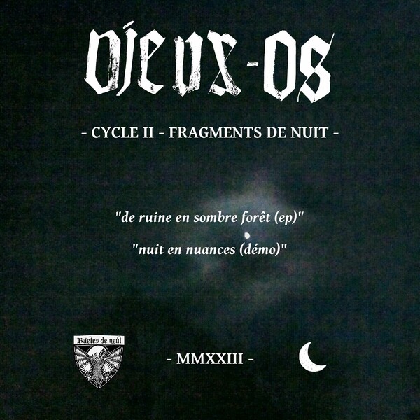 Cycle II - Fragments de nuit by Vieux-Os (Compilation): Reviews ...