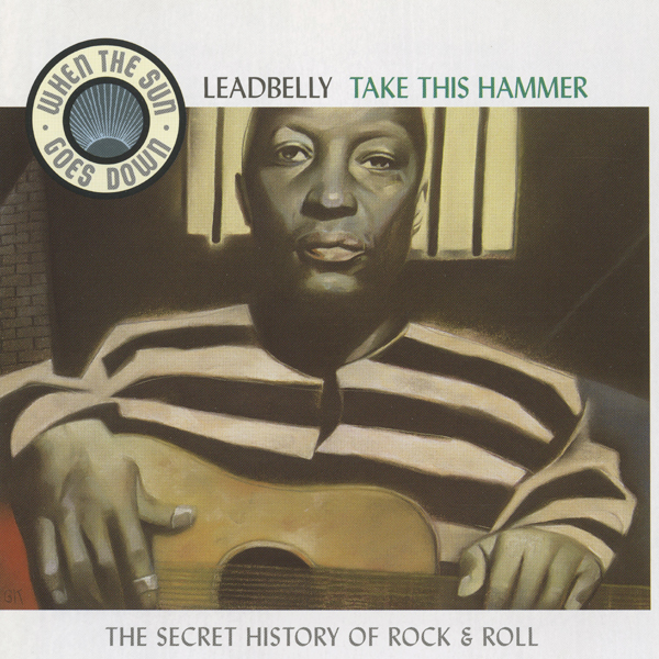 When the Sun Goes Down Vol. 5: Take This Hammer - The Secret History of ...