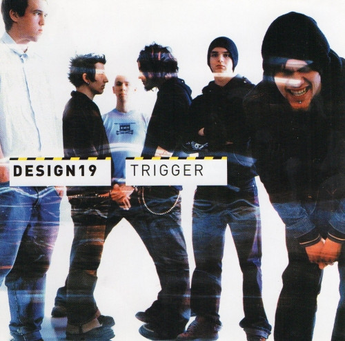 Trigger by Design 19 (Album, Nu Metal): Reviews, Ratings, Credits, Song ...