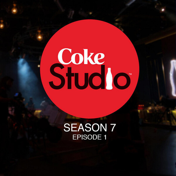 Coke Studio Season 7 Episode 1 by Asrar (Additional release): Reviews ...