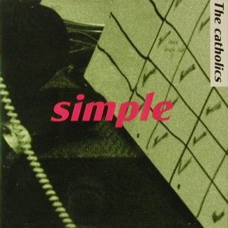 Simple by The Catholics (Album, Jazz): Reviews, Ratings, Credits, Song ...