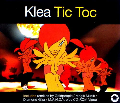 Tic Toc by Klea (Single, French House): Reviews, Ratings, Credits, Song ...