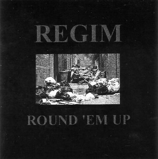 Round 'Em Up by Regim (Album): Reviews, Ratings, Credits, Song list ...