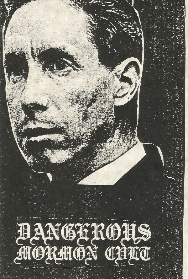 Dangerous Mormon Cult by Dangerous Mormon Cult (Additional release ...
