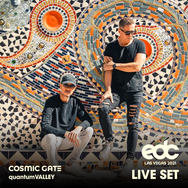 Cosmic Gate at EDC Las Vegas 2021: Quantum Valley Stage by Cosmic Gate ...