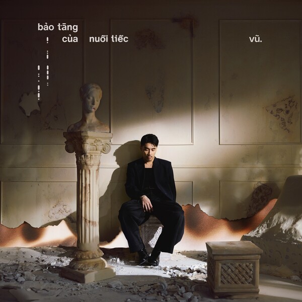 Bảo tàng của nuối tiếc by Vũ. (Album, Pop): Reviews, Ratings, Credits ...