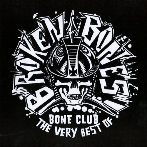 Bone Club-Very Best Of by Broken Bones (Compilation, UK82): Reviews ...