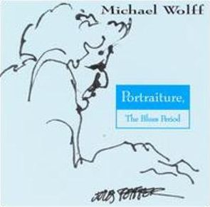 Portraiture: The Blues Period by Michael Wolff (Album): Reviews ...