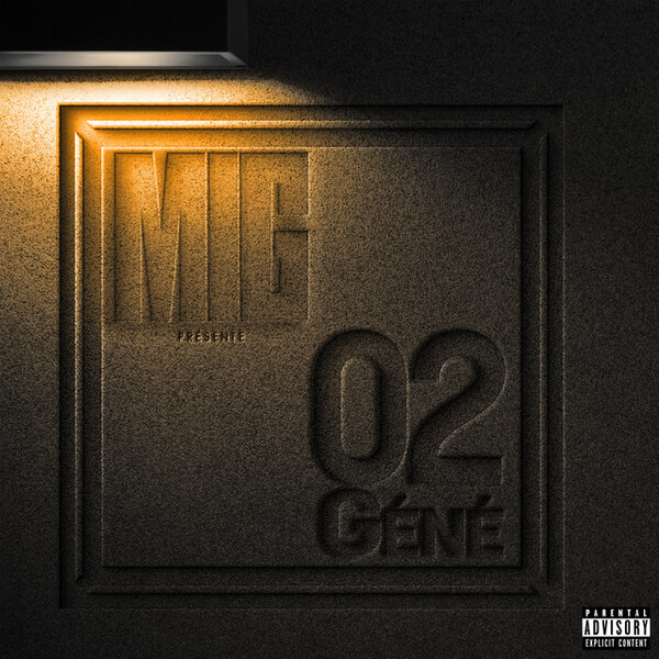 02 Géné by Mig (Album): Reviews, Ratings, Credits, Song list - Rate ...
