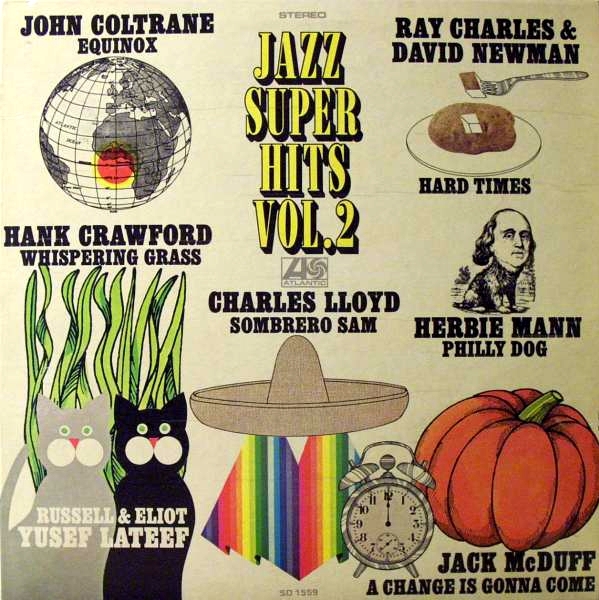 Jazz Super Hits Vol. 2 by Various Artists (Compilation; Atlantic; SD 1559): Reviews, Ratings ...