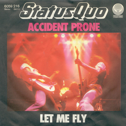Accident Prone / Let Me Fly by Status Quo (Single, Hard Rock): Reviews ...