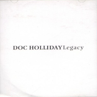 Legacy by Doc Holliday (Album, Southern Rock): Reviews, Ratings ...