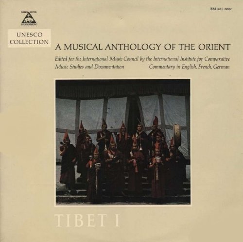 A Musical Anthology of the Orient: Tibet I by Various Artists (Album ...