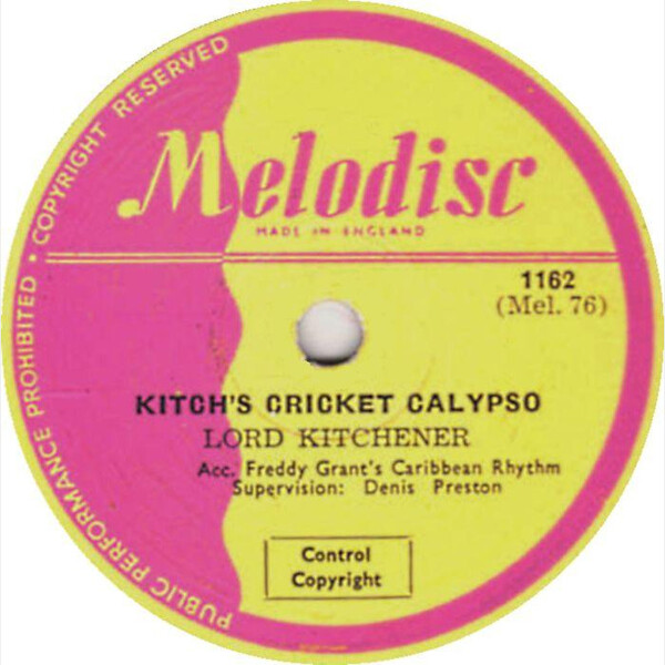 Kitch's Cricket Calypso / Kitch's Bebop Calypso by Lord Kitchener ...