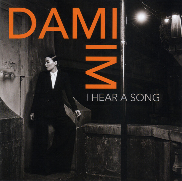 I Hear a Song by Dami Im (Album; Sony; 88985468012): Reviews, Ratings, Credits, Song list - Rate ...