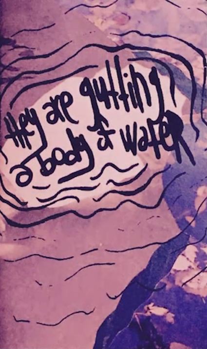 They Are Gutting a Body of Water by They Are Gutting a Body of Water ...