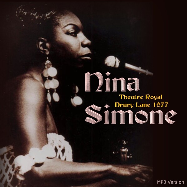 Theatre Royal Drury Lane, London, England by Nina Simone (Bootleg ...