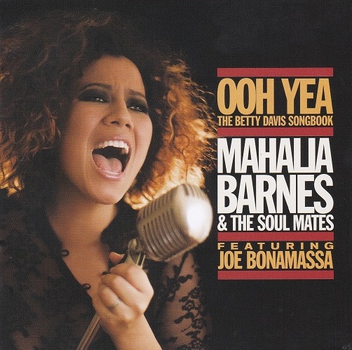 Ooh Yea: The Betty Davis Songbook by Mahalia Barnes & The Soul Mates ...