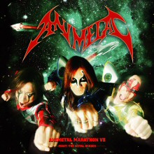 Animetal Marathon VII: Fight the Metal Heroes by Animetal (Album, Speed ...