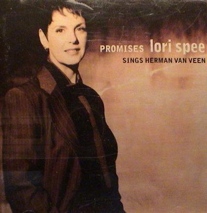 Promises - Lori Spee Sings Herman van Veen by Lori Spee (Album ...