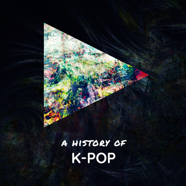 A History of K-Pop // Spotify Playlist - Rate Your Music