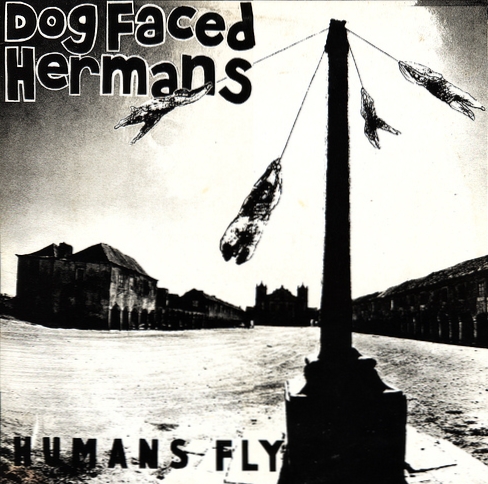 Humans Fly by Dog Faced Hermans (Album, Post-Punk): Reviews, Ratings ...