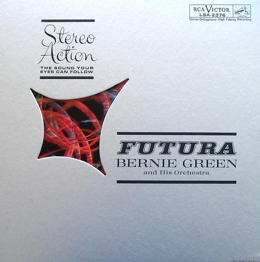 Futura by Bernie Green and His Orchestra (Album, Space Age Pop ...